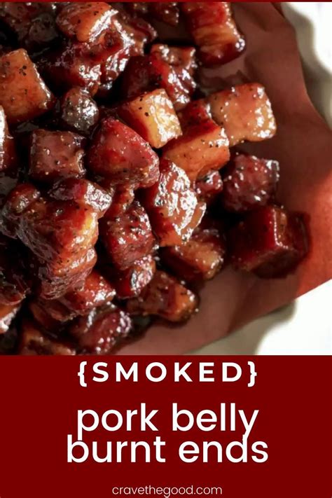 Smoked Pork Belly Burnt Ends Artofit
