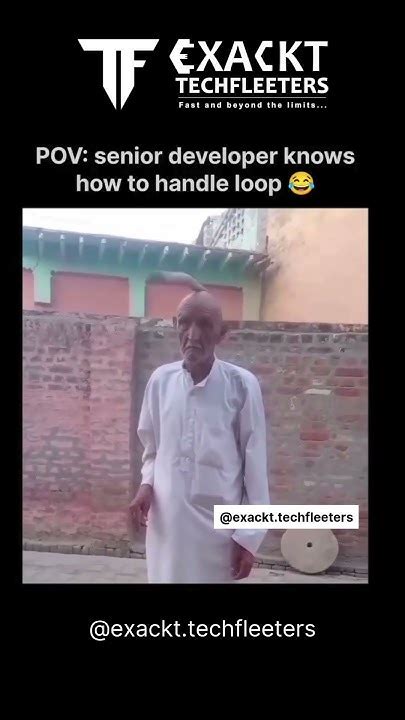 Senior Dev Handling Loops Like A Pro 😂🔥 Devlife Developermemes Codingmeme Officemove Youtube
