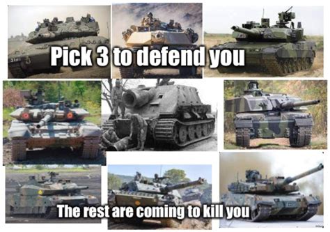 Choose Your Tanks Rwarthundermemes