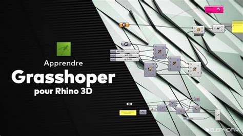 Apprendre Grasshopper Pour Rhino 3d Avec Elephorm Hexabim