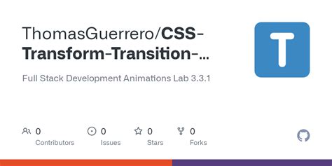 Github Thomasguerrerocss Transform Transition And Animations Oh My