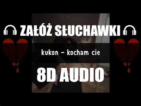 Kukon Kocham Ci Youtube