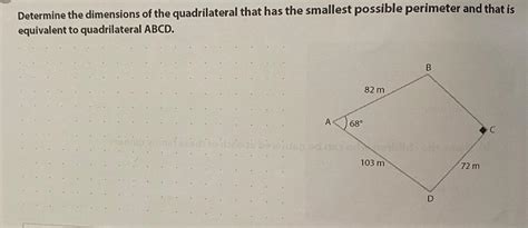 Solved Determine The Dimensions Of The Quadrilateral That Chegg