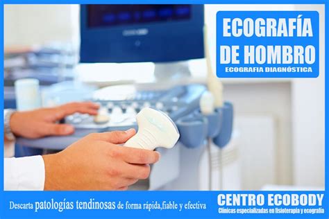 Ecobody La Ecografía Articular De Hombro Está Indicada