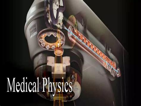 Medical Physics Ppt Ppt