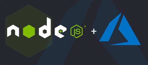 Configuring Optimizing Your Node Js App In An Azure App Service Software Development Company