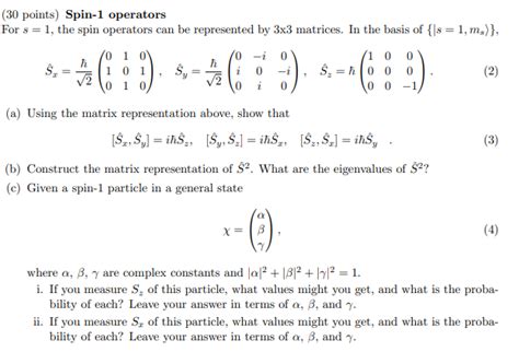 Solved 30 Points Spin 1 Operators For S 1 The Spin