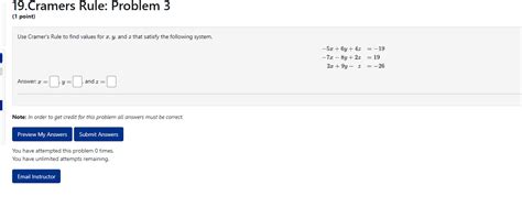 solved use cramer s rule to find values for x y and z that