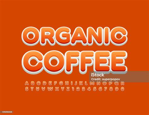 벡터 밝은 로고 유기농 커피 오렌지 와 화이트 알파벳 문자 와 숫자 커피숍에 대한 스톡 벡터 아트 및 기타 이미지 커피숍 로고 0명 Istock