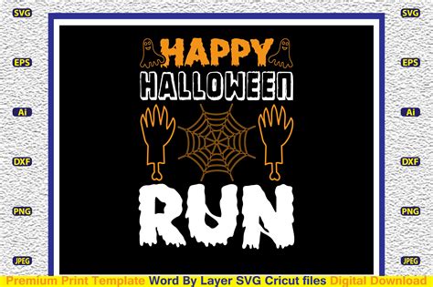 Happy Halloween Run SVG Graphic By CraftArt24 Creative Fabrica