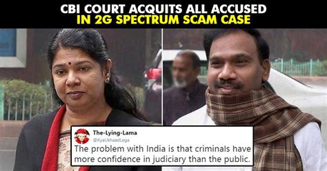 Cbi Court Acquits All 19 Accused In 2g Scam Twitter Is Unhappy