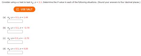 Solved Consider Using A Z Test To Test H P Determine Chegg Com