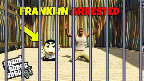 GTA V FRANKLIN ARRESTED IN PRISON FRANKLIN SHINCHAN AND CHOP GTA V