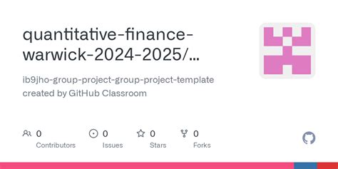 Github Quantitative Finance Warwick 2024 2025group Project Group 2