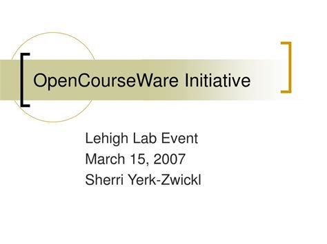 Ppt Opencourseware Initiative Powerpoint Presentation Free Download