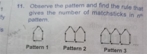Observe The Pattern And Find The Rule That Gives The Number Of Matchstick