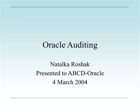 Ppt Oracle Auditing Powerpoint Presentation Free Download Id 148612