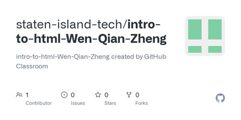 github staten island tech intro to html wen qian zheng intro to html