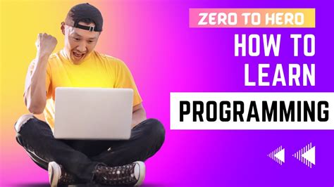 The Ultimate Guide To Learning Programming Tips And Tricks How To