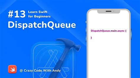 13 Dispatchqueue In Swift Learn Swift For Beginners Youtube