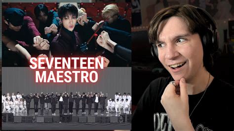 Dancer Reacts To Seventeen Maestro Mv Choreography Video Youtube