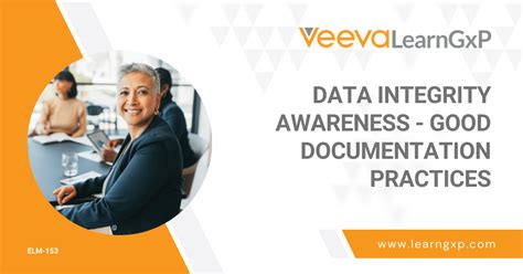 Data Integrity Awareness Good Documentation Practices Learngxp