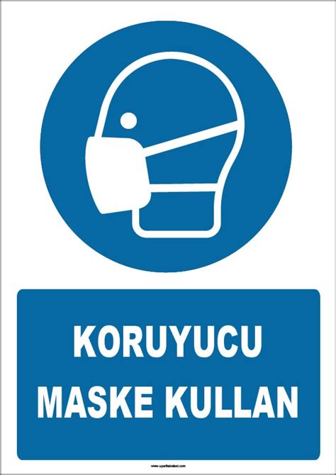 ISO 7010 Koruyucu Maske Kullan İkaz Levhası Tabelası Etiketi