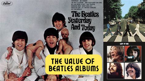 The Value Of Beatles Albums What Are Beatles Vinyl Worth