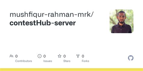Github Mushfiqur Rahman Mrkcontesthub Server