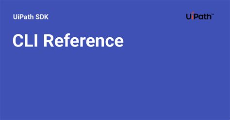 Cli Reference Uipath Sdk