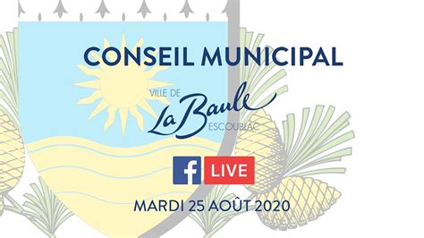 Conseil Municipal Du 25 Août 2020 Youtube