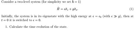 Solved Consider a two level system for simplicity we set ħ Chegg