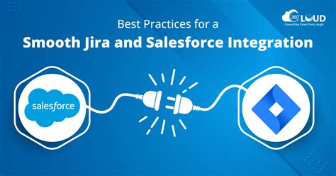 Salesforce Consulting Services For Jira And Salesforce Integration