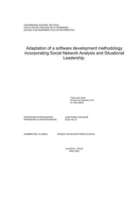 Adaptation Of A Software Development Methodology Incorporating