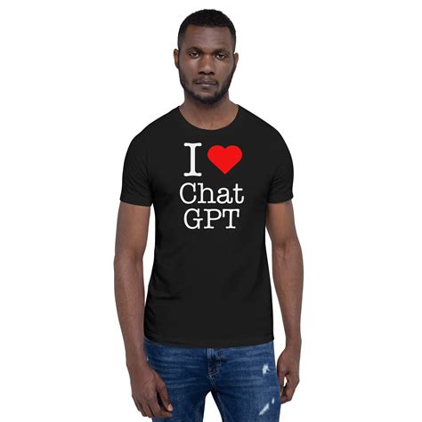 I Love Chat Gpt T Shirt Unisex Ai Store