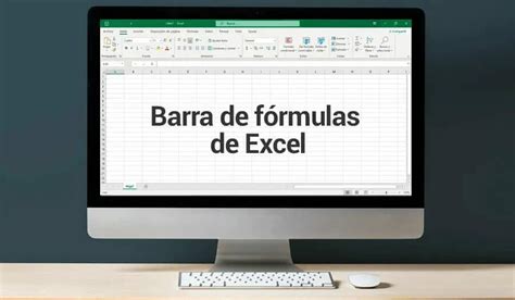 Excel Explicado Descubre La Barra De Fórmulas Y Aprende A Utilizarla De Forma Efectiva