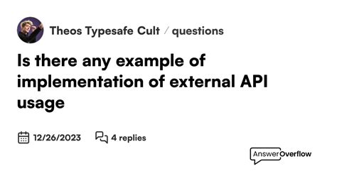 is there any example of implementation of external api usage theo s