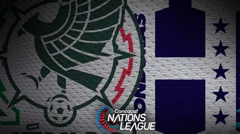 México Vs Honduras Alineaciones Oficiales De La Liga De Naciones