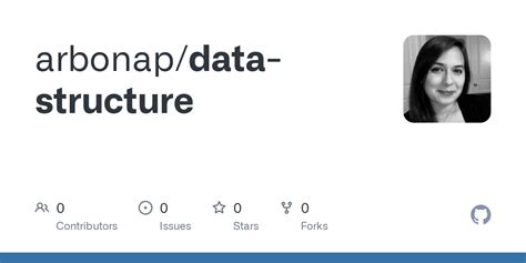 Github Arbonap Data Structure