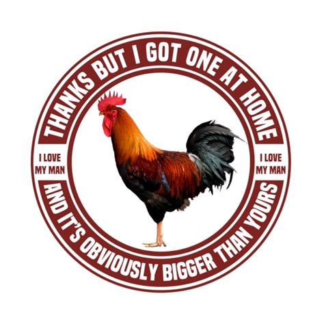 My Man Has Big Cock Cock Jokes T Shirt Teepublic