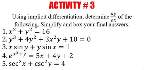 Solved Activity Using Implicit Differentiation Determine Chegg