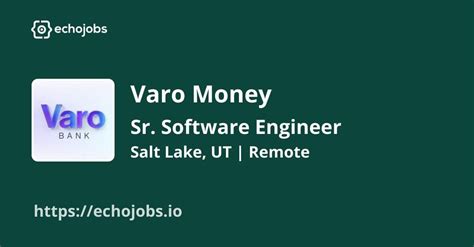 Varo Money Is Hiring Sr Software Engineer Machine Learning Salt
