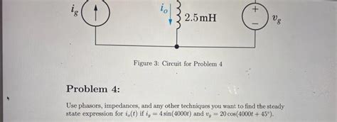 Solved Figure 3 Circuit For Problem 4figure 3 Circuit For