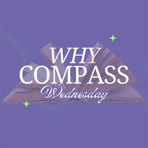Compass On Linkedin Whycompasswednesday