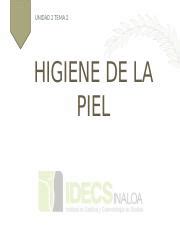 UNIDAD TEMA HIGIENE DE LA PIEL Pptx UNIDAD TEMA HIGIENE DE LA PIEL LA HIGIENE
