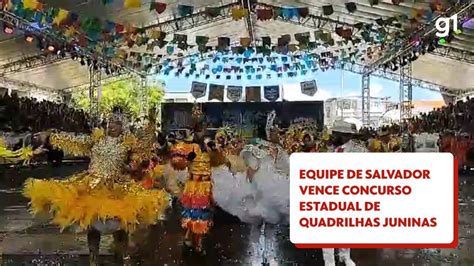 Forró Do Abc De Salvador Vence Campeonato Estadual De Quadrilhas
