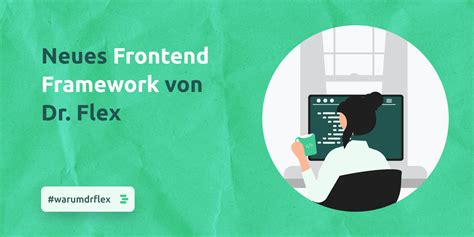 Dr Flex Durchbruch Mit Rust Im Frontend