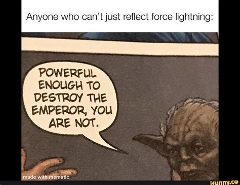 Anyone Who Can T Just Reflect Force Lightning Powereul Enough To