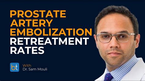 Prostate Artery Embolization Retreatment Rates And Pae Utility