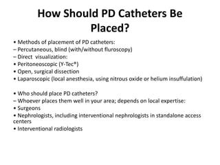 Dr Tamer El Said Pd Catheter Insertion Pptx